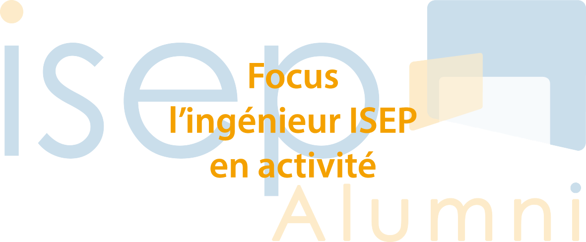 L'ingénieur ISEP au fil des années - ISEP Alumni